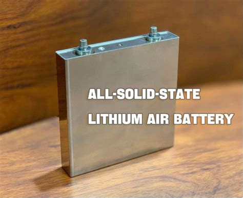 Lithium Air Battery Types Advantages And Disadvantages Tycorun Energy