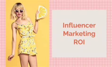How To Measure Influencer Marketing Roi Nudge