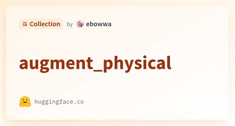 Augment Physical A Ebowwa Collection
