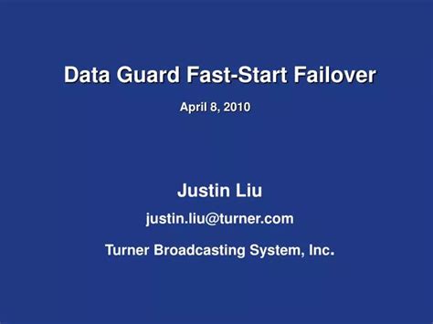 Ppt Data Guard Fast Start Failover April 8 2010 Powerpoint