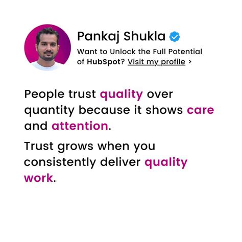 Pankaj Shukla On Linkedin How Are You Building Trust Through The Quality Of Your Work