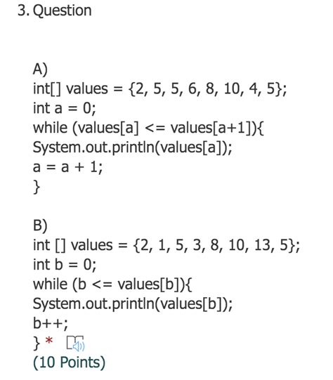 Solved 3 Question A Int Values 2 5 5 6 8 10 4