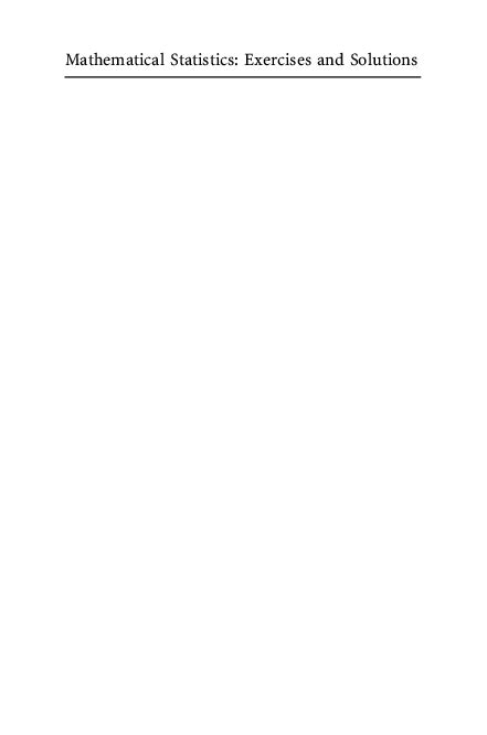 Pdf Mathematical Statistics Exercises And Solutions