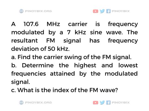 Solution A 107 6 Mhz Carrier Is Frequency Modulated By A 7 Khz Sine Wave