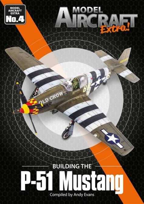 Model Aircraft Extra Issue 4 P 51 Mustang November 2022 Pdf