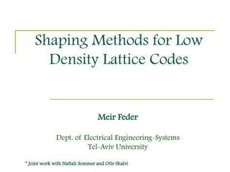 Ppt Shaping Methods For Low Density Lattice Codes Powerpoint Presentation Id4706431