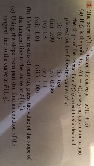 Solved The Point P Lies On The Curve Y X X Chegg Com