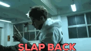 Slap Back S Get The Best  On Giphy