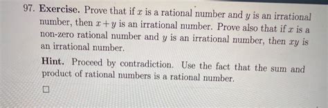 Solved 97 Exercise Prove That If X Is A Rational Number Chegg Com
