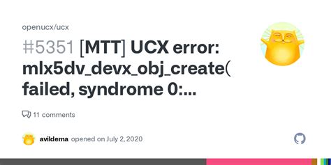MTT UCX Error Mlx5dv Devx Obj Create Failed Syndrome 0 Cannot