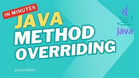 Java Method Overriding Explained And Super Keyword Youtube