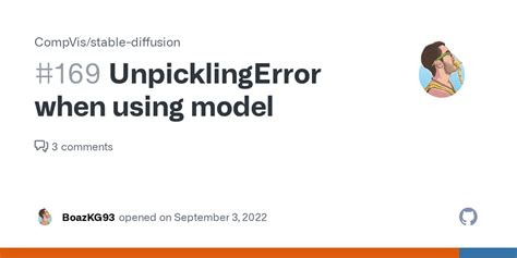 Unpicklingerror When Using Model · Issue 169 · Compvisstable