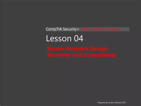 Security Lesson 01 Topic 04 Secure Network Design Elements And