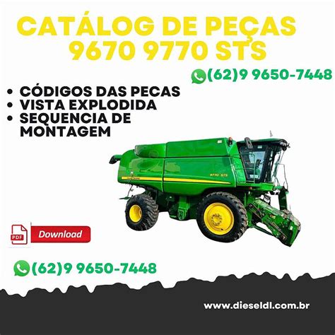 CatÁlogo De PeÇas Colheitadeiras 9670 9770 Sts John Deere Dieseldl