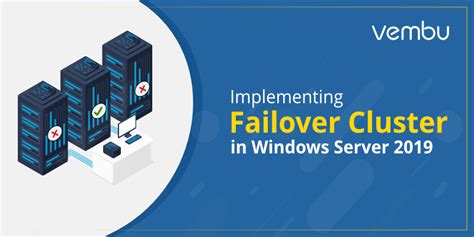 Implementing Failover Cluster In Windows Server 2019
