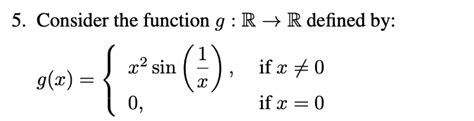 Solved Consider The Function G RR Defined By Chegg