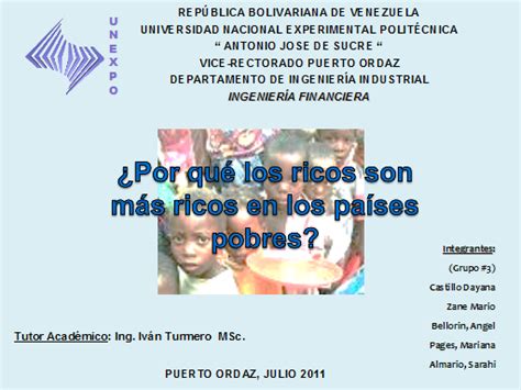 ¿por Qué Los Ricos Son Más Ricos En Los Países Pobres