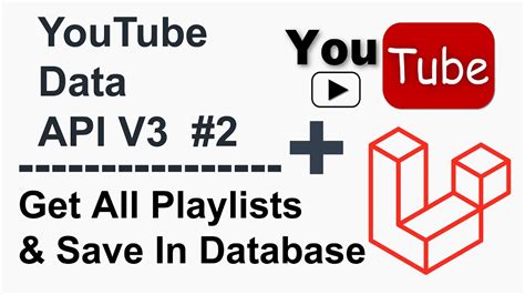 YouTube Data API V Project Get All Playlists Data From YouTube Channel Project In Laravel