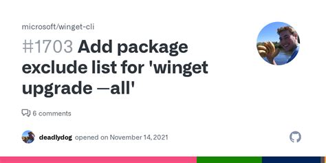 Add Package Exclude List For Winget Upgrade All · Issue 1703 · Microsoftwinget Cli · Github