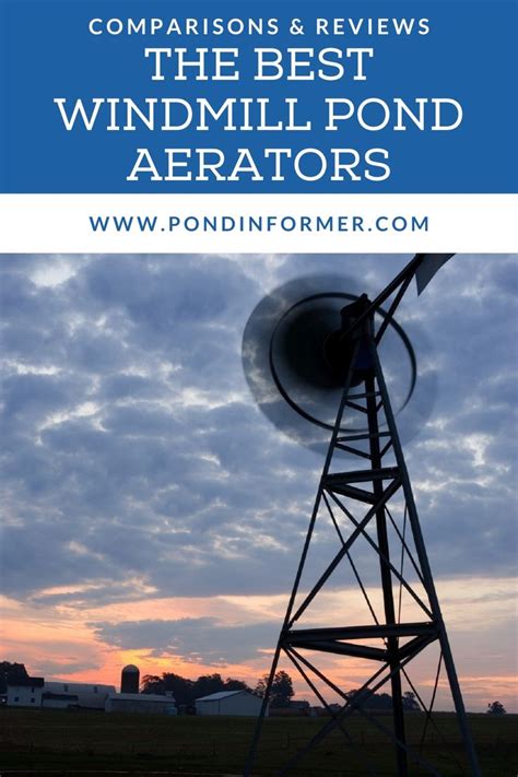 The Best Windmill Pond Aerators Pond Aerator Farm Pond Pond Maintenance