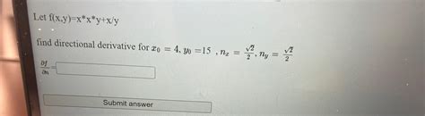 Solved Let F X Y X∗x∗y X Y Find Directional Derivative For