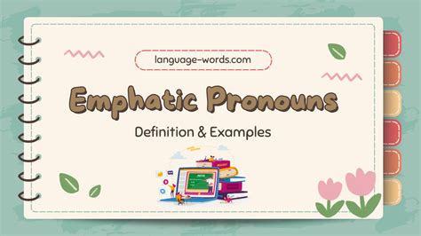 Emphatic Pronouns Definition And Examples