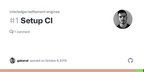 Setup Ci · Issue 1 · Interledgersettlement Engines · Github