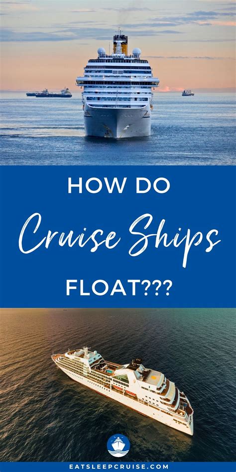 How Do Cruise Ships Float