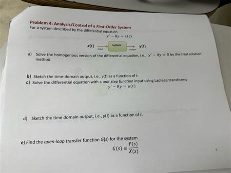 Solved Problem Analysis Control Of A First Order System Chegg Com