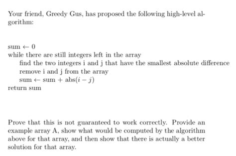 Solved Consider The Following Problem Given An Array A Of