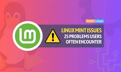 25 Common Linux Mint Issues And Solutions Foss Linux