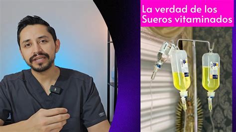 Antes De Ponerte Un Suero Vitaminado Ve Esté Video Youtube