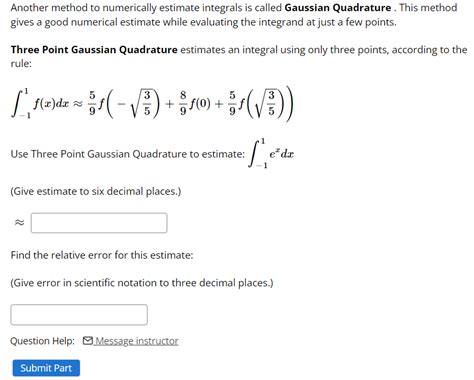 Solved Another Method To Numerically Estimate Integrals Is