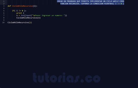 Recursividad Python Ciclo While Recursivo