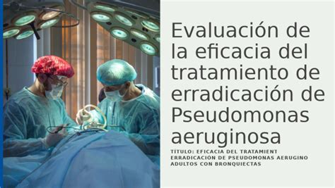 Beautiful Ai Pseudomonas Aeruginosa Eradication In Bronchiectasis