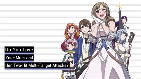 Do You Love Your Mom And Her Two Hit Multi Target Attacks Apple Tv