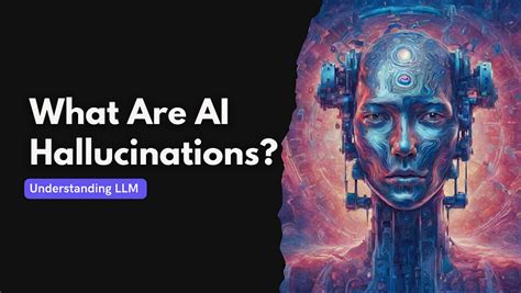 Ai Hallucinations Fabricated Responses By Llms Yourgpt