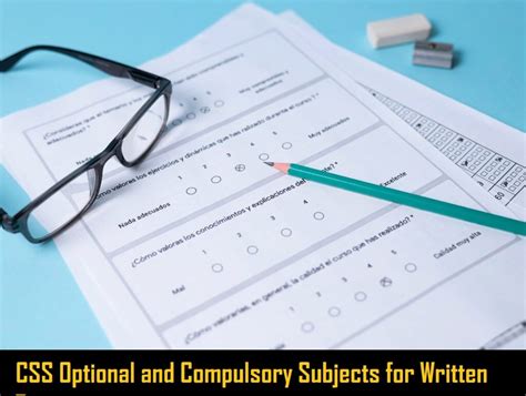CSS Optional And Compulsory Subjects For Written Examination Updates