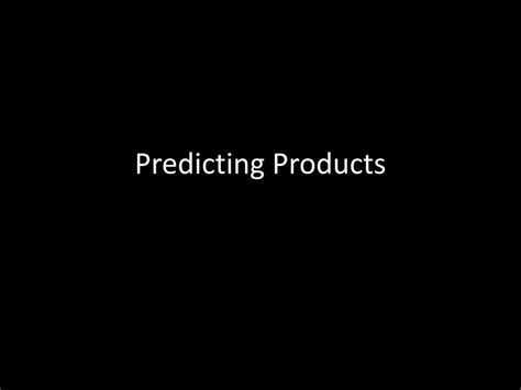 PPT Predicting Products PowerPoint Presentation Free Download ID 3818805