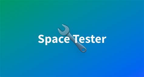 Space Tester A Hugging Face Space By Kramp