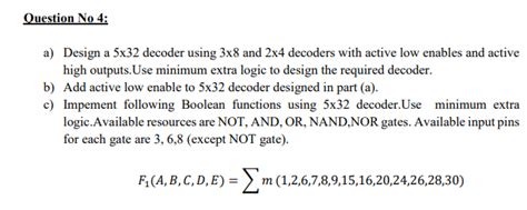 Solved A Design A 5×32 Decoder Using 3×8 And 2×4 Decoders
