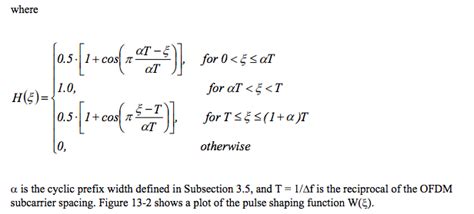 Ofdm What S The Rationale Behind This Pulse Shaping Function Signal Processing Stack Exchange