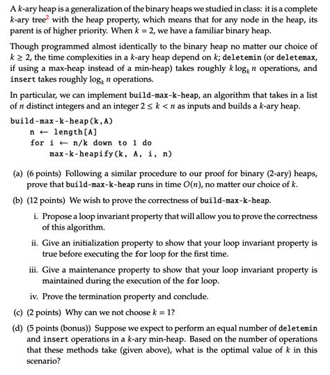 Solved A ﻿k Ary Heap Is A Generalization Of The Binary