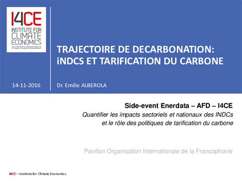 Presentation From I4ce Decarbonisation Trajectory Indcs And Carbon
