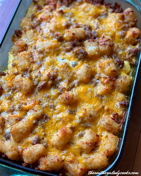 Tater Tot Sausage Casserole The Southern Lady Cooks