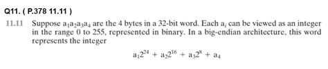 Solved 1111 Suppose A1a2a3a4 Are The 4 Bytes In A 32 Bit