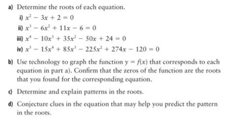 Solved A Determine The Roots Of Each Equation I X23x 2 0 Chegg Com