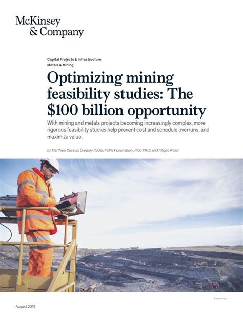Optimizing Mining Feasibility Studies The 100 Billion Opportunity