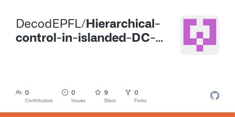 Hierarchical Control In Islanded DC Microgrids With Flexible Structures Readme Simulations Docx