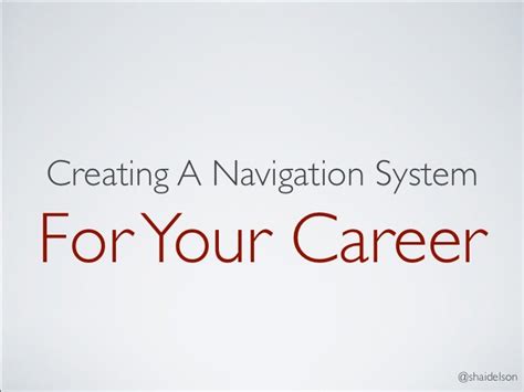 Creating A Navigation System For Your Career